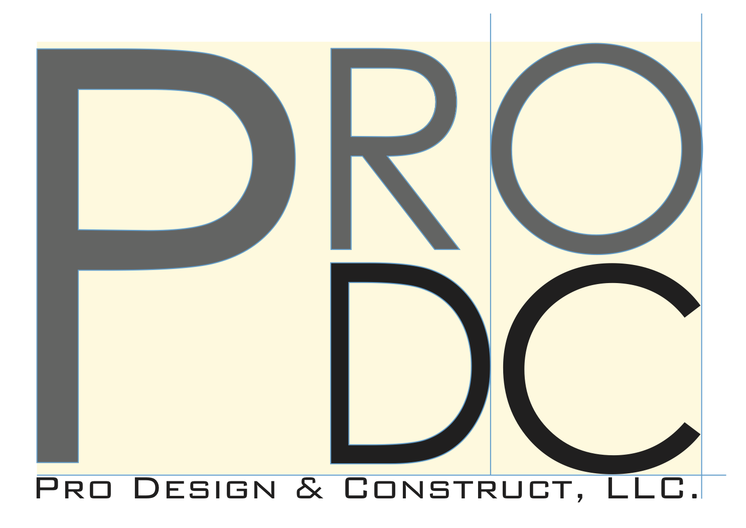 Pro Design and Construct, LLC – Ron Newman: Operator & Owner